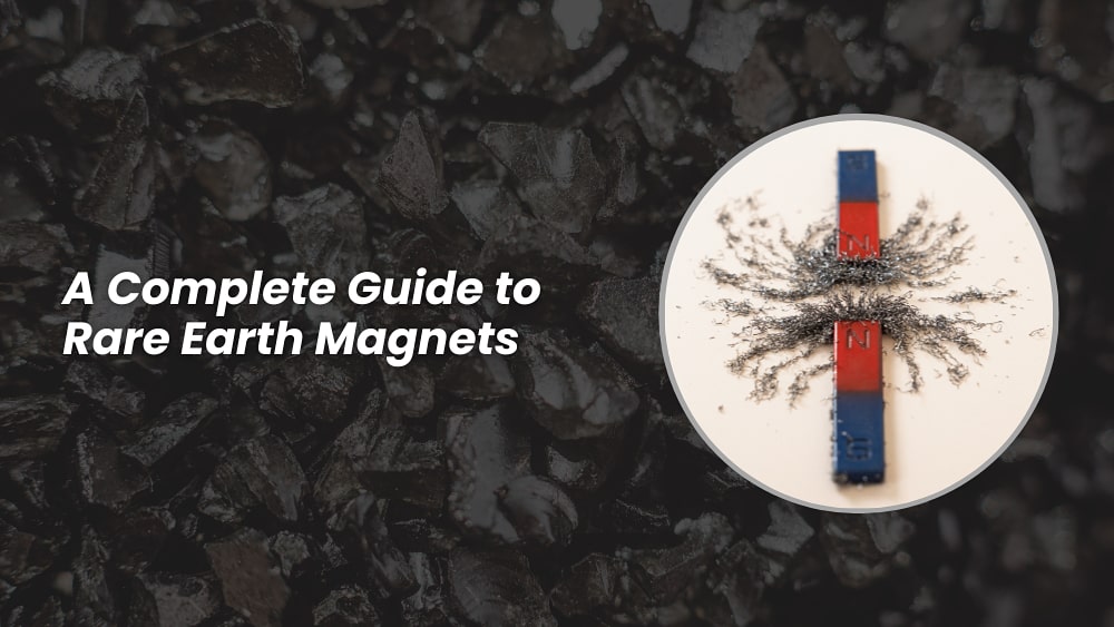 A Beginner's Guide to Rare Earth Magnets (Updated for 2025) - UPSUN